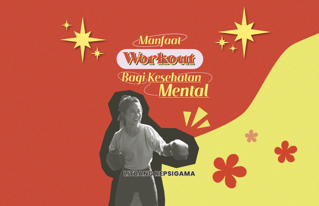 Manfaat Workout bagi Kesehatan Mental – REPSIGAMA